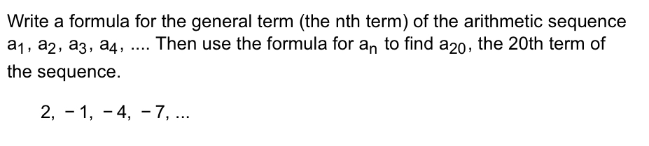 Solved Write a formula for the general term (the nth term) | Chegg.com
