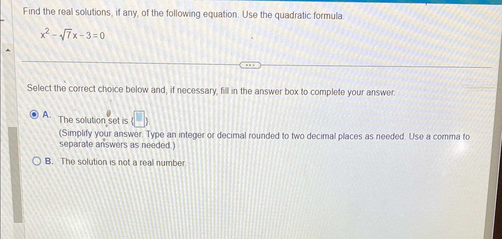 Solved Consider the equation ax^2 + ﻿bx + ﻿c = 0 ﻿The real | Chegg.com