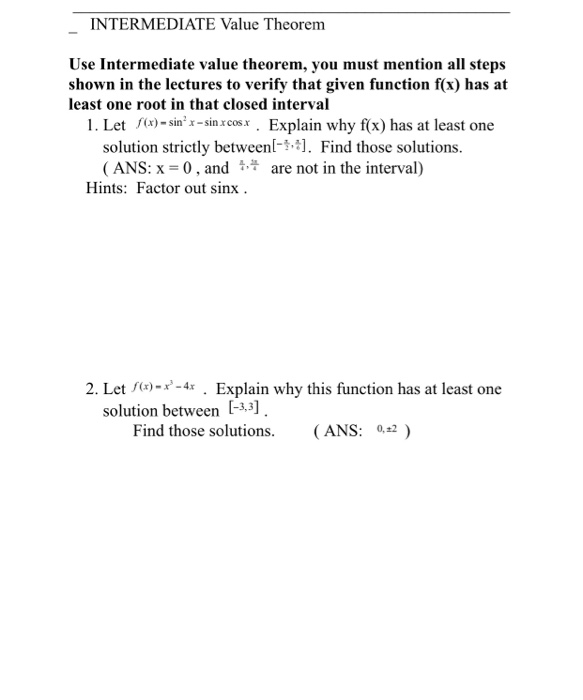 Solved INTERMEDIATE Value Theorem Use Intermediate value | Chegg.com