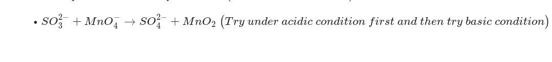 Solved - SO32−+MnO4−→SO42−+MnO2 (Try under acidic condition | Chegg.com