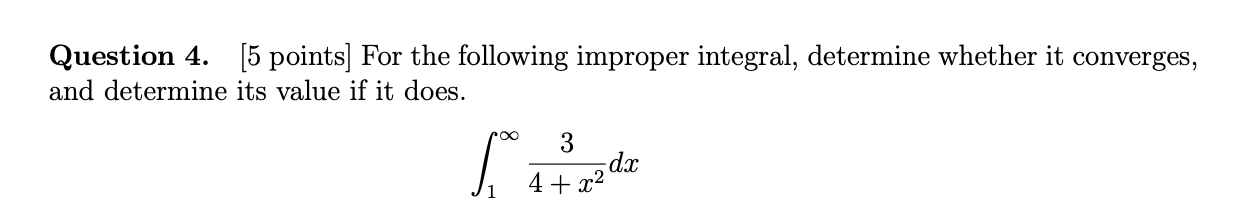 Solved Question 4. [5 ﻿points] ﻿For the following improper | Chegg.com