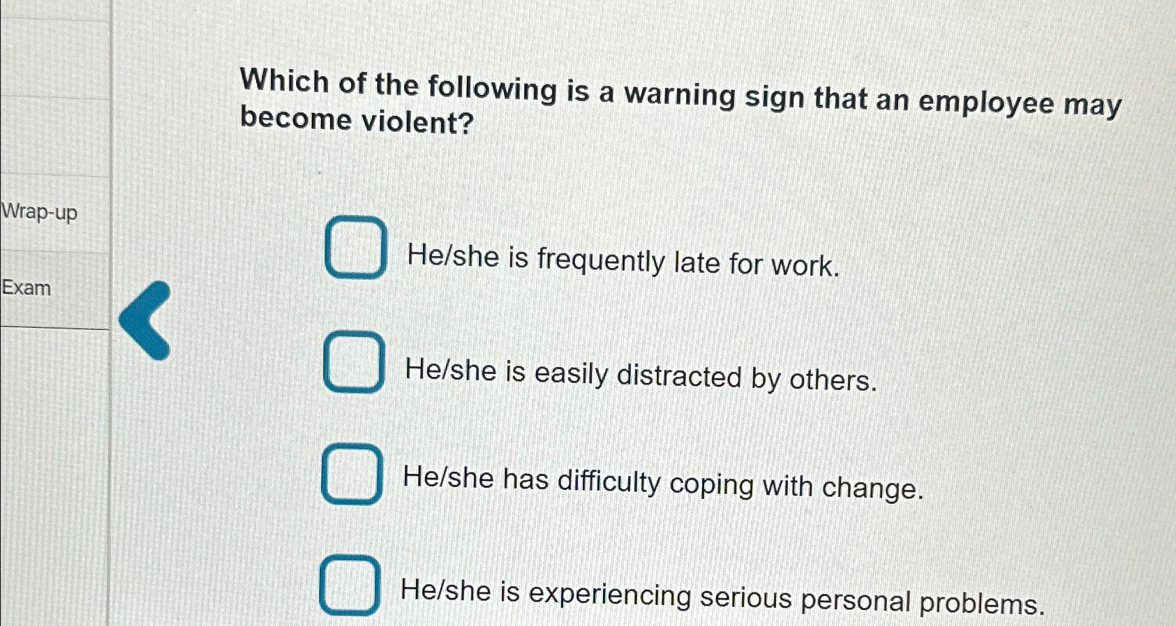 Solved Which of the following is a warning sign that an | Chegg.com