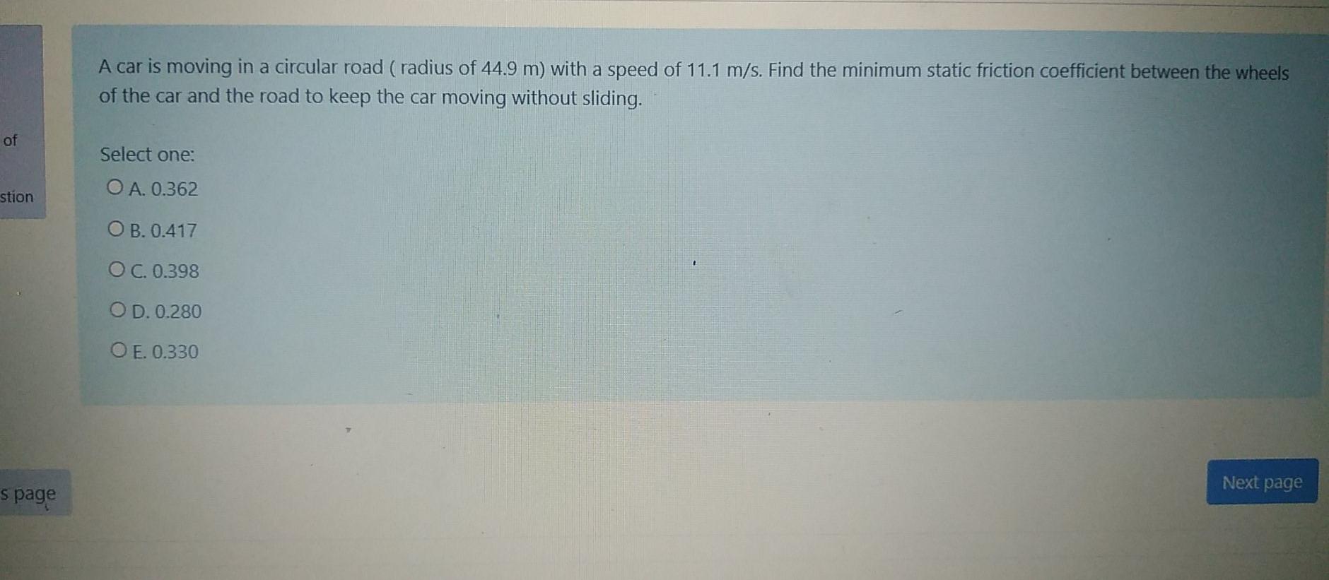 Solved A car is moving in a circular road (radius of 44.9 m) | Chegg.com
