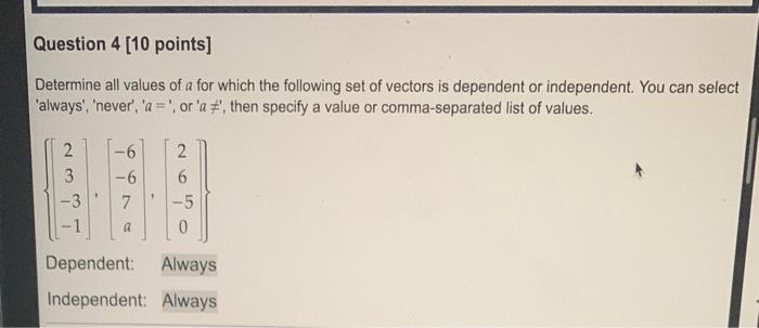 Solved Determine all values of a for which the following set | Chegg.com