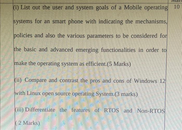 Solved (i) List out the user and system goals of a Mobile | Chegg.com
