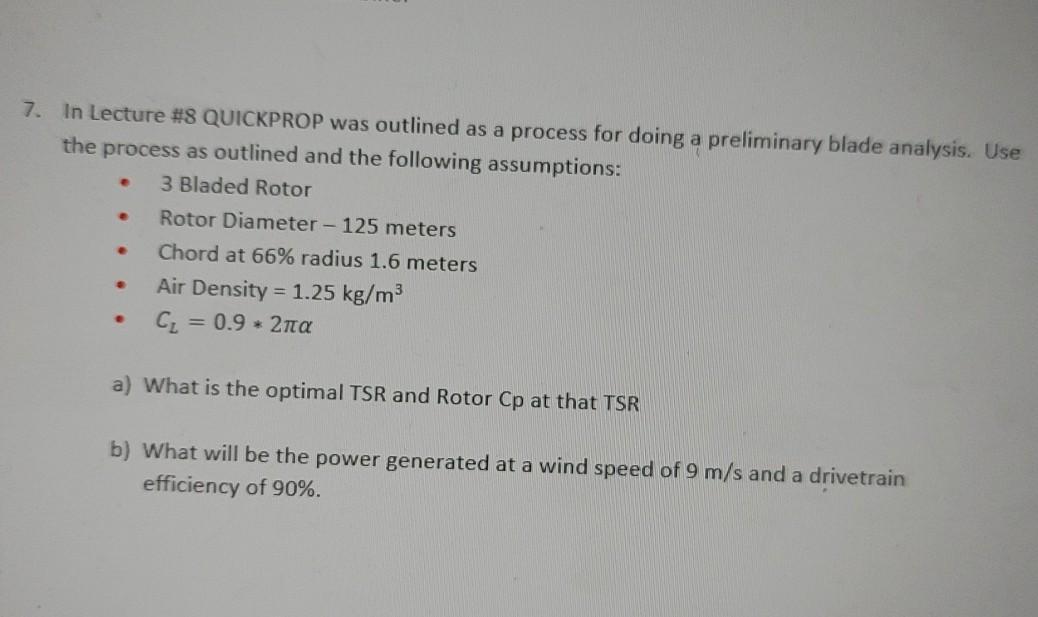 Solved e 7. In Lecture #8 QUICKPROP was outlined as a | Chegg.com