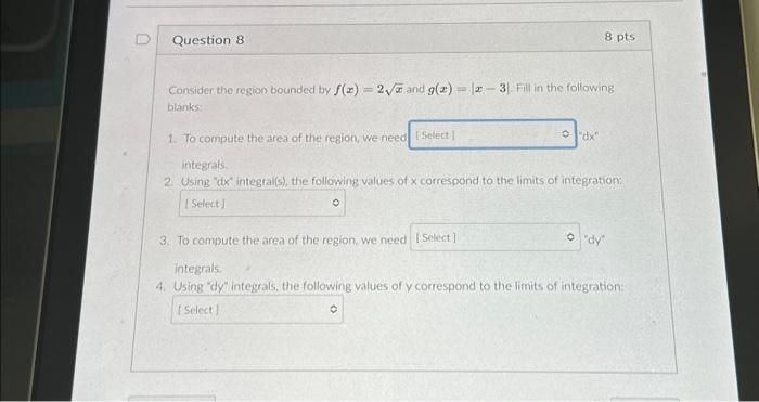 Question 8 Consider the region bounded by f(x) = 2√x | Chegg.com