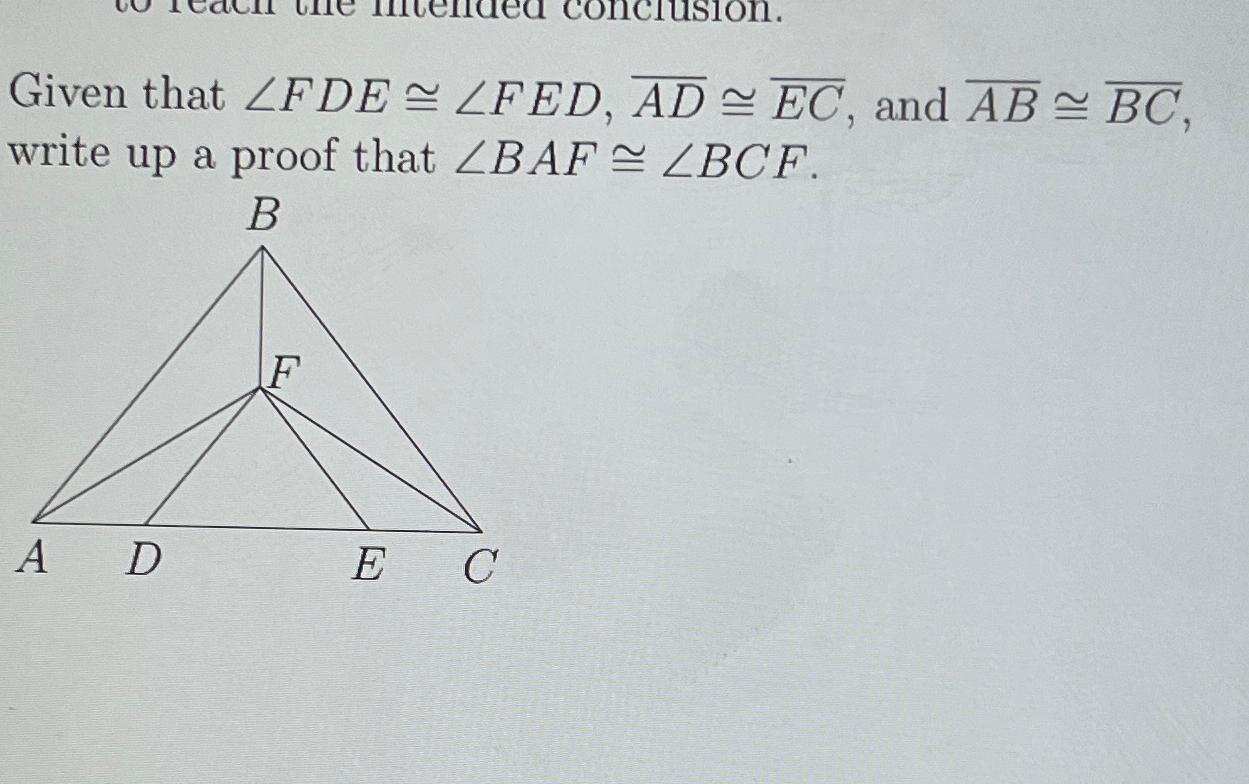 Solved Given that angle FDE is congruent to angle FED, line | Chegg.com