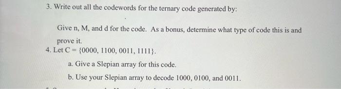 3. Write out all the codewords for the ternary code | Chegg.com
