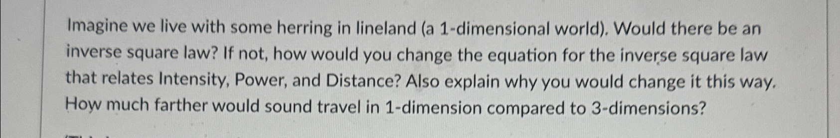 Solved Imagine we live with some herring in lineland (a | Chegg.com