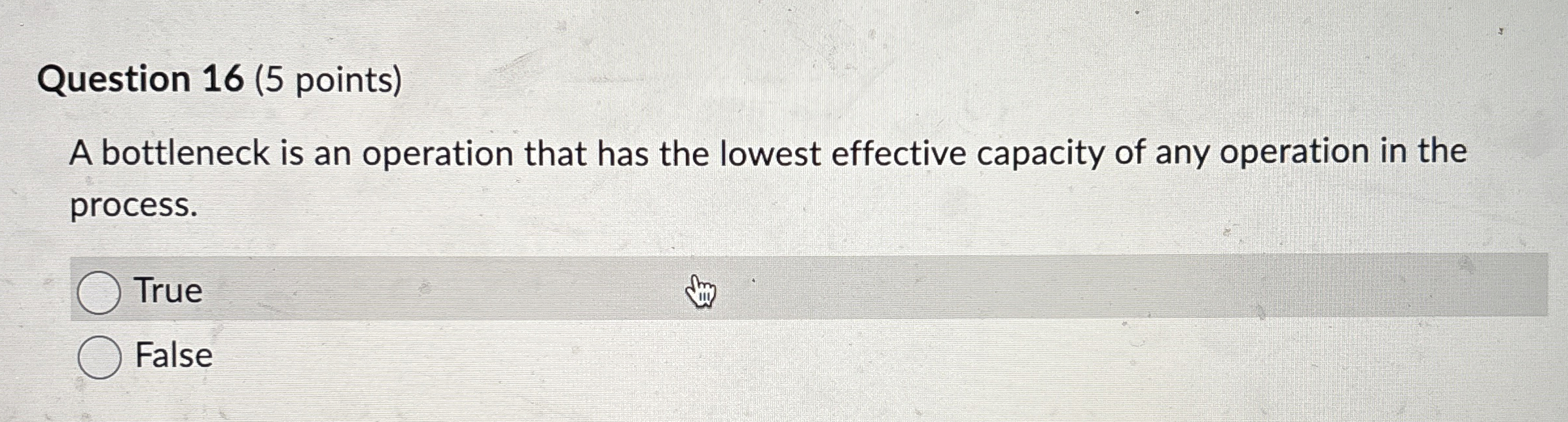 Solved Question 16 (5 ﻿points)A bottleneck is an operation | Chegg.com