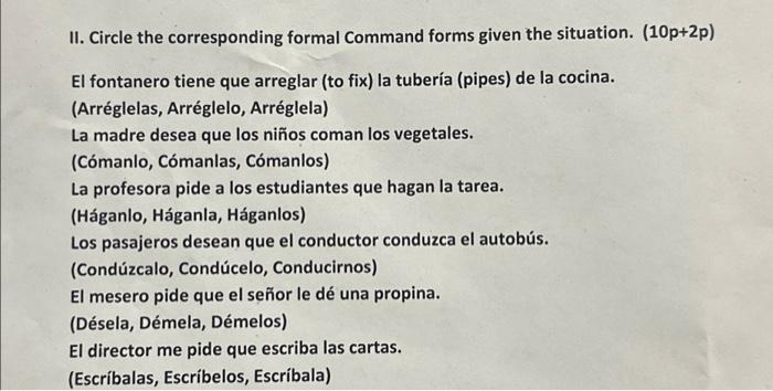SPANISH HELP PLEASEEEII. Circle the corresponding | Chegg.com