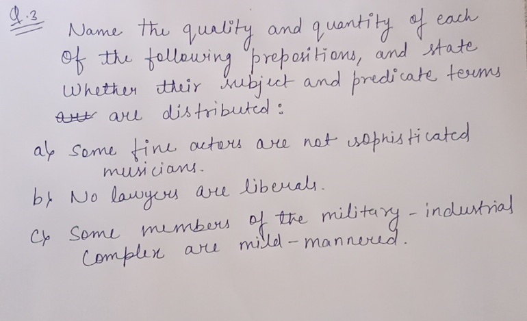Solved Q. 3Name the quality and quantity of each of the | Chegg.com