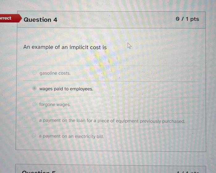 Solved An example of an implicit cost is gasoline costs. | Chegg.com
