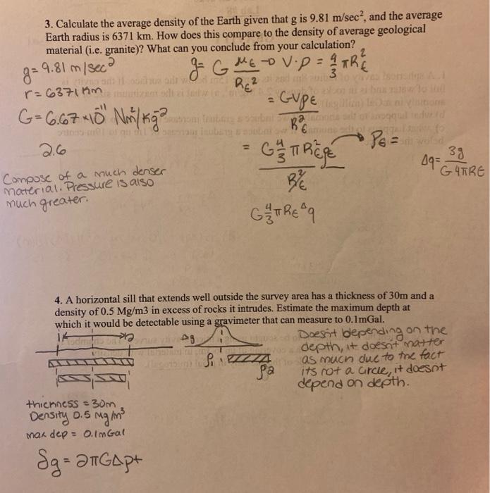 Solved = Coupe 3. Calculate the average density of the Earth | Chegg.com