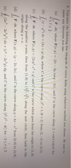 Solved 3 Calculate The Following Line Integrals Of Vector