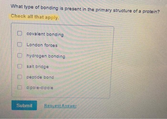 Solved What type of bonding is present in the primary | Chegg.com