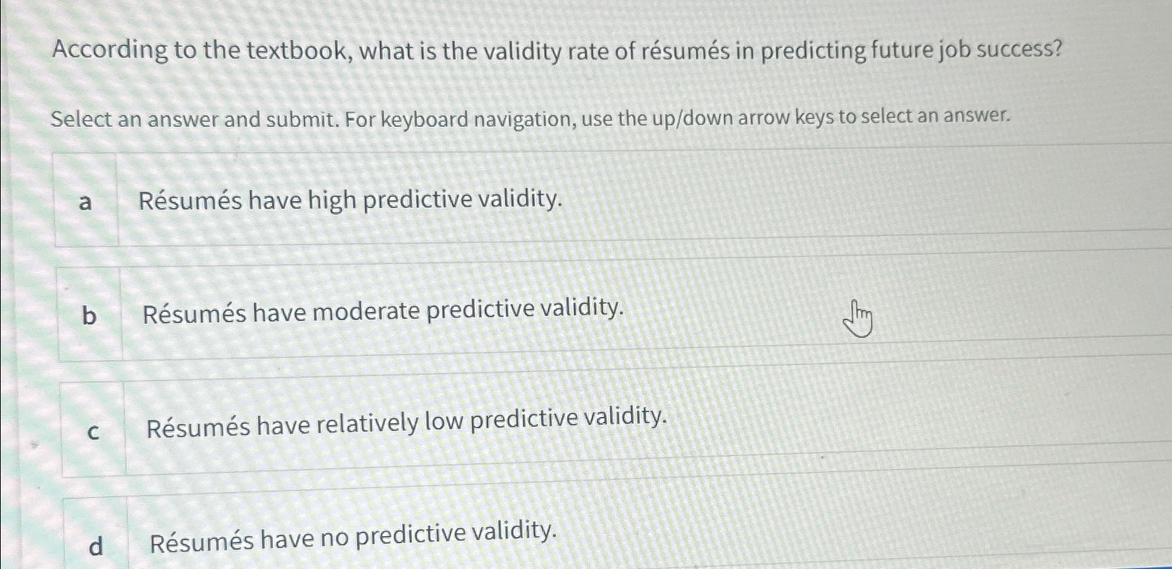 Solved According to the textbook, what is the validity rate | Chegg.com
