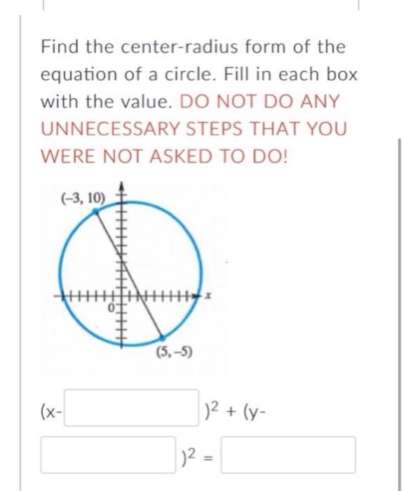 [Solved]: Find the center-radius form of the equation of a
