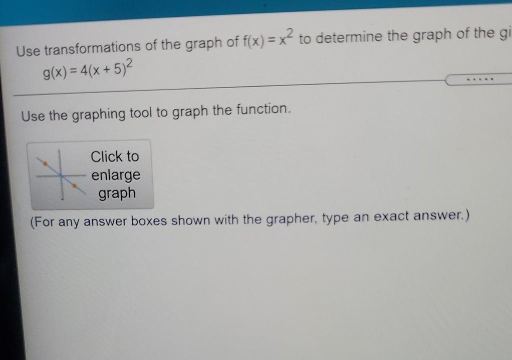 Solved Use transformations of the graph of f(x) = x? to | Chegg.com