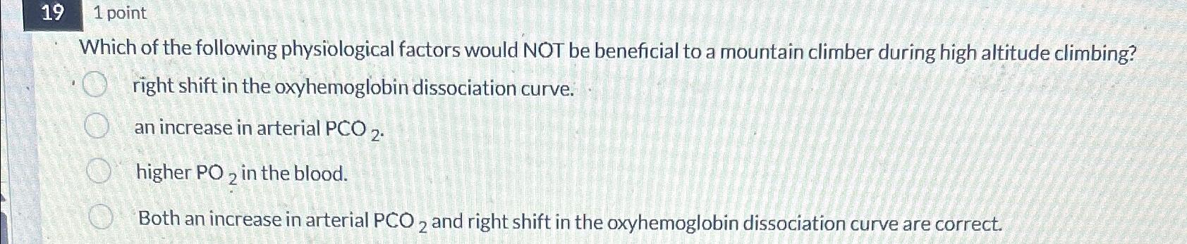 Solved 19 ﻿pointWhich of the following physiological factors | Chegg.com