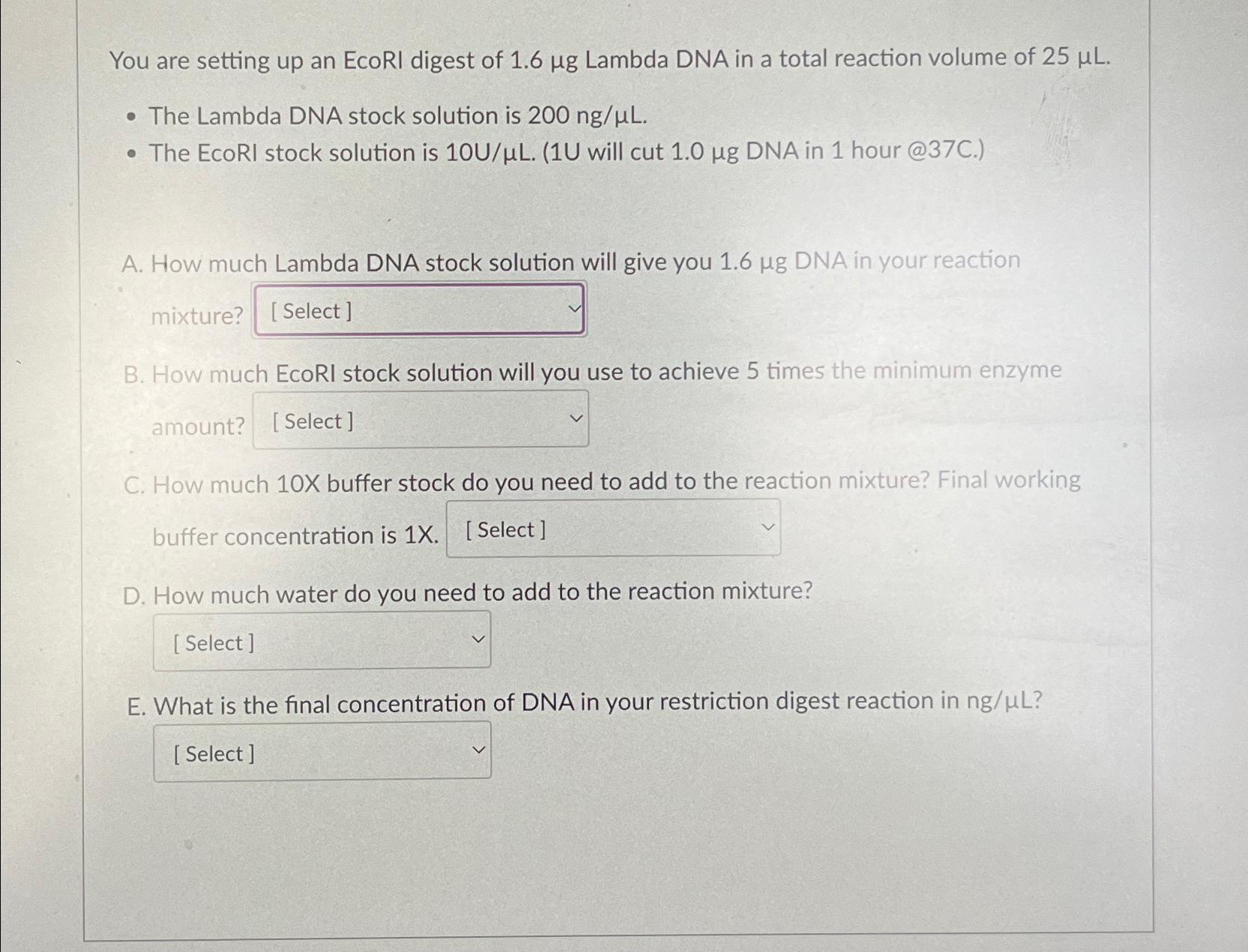 Solved You are setting up an EcoRI digest of 1.6μg ﻿Lambda | Chegg.com