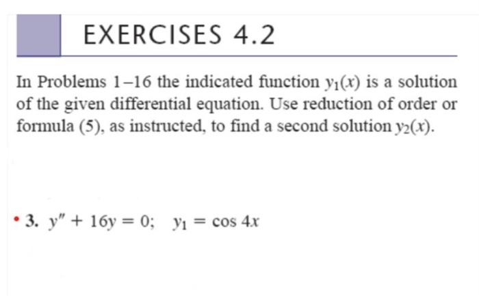 Solved In Problems 1−16 the indicated function y1(x) is a | Chegg.com