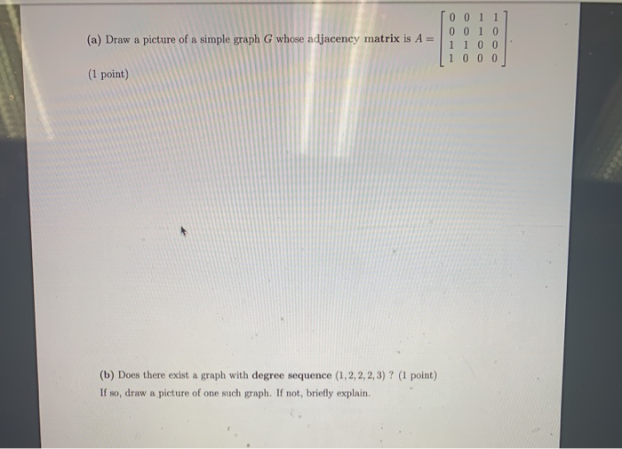 Solved (a) Draw a picture of a simple graph G whose | Chegg.com