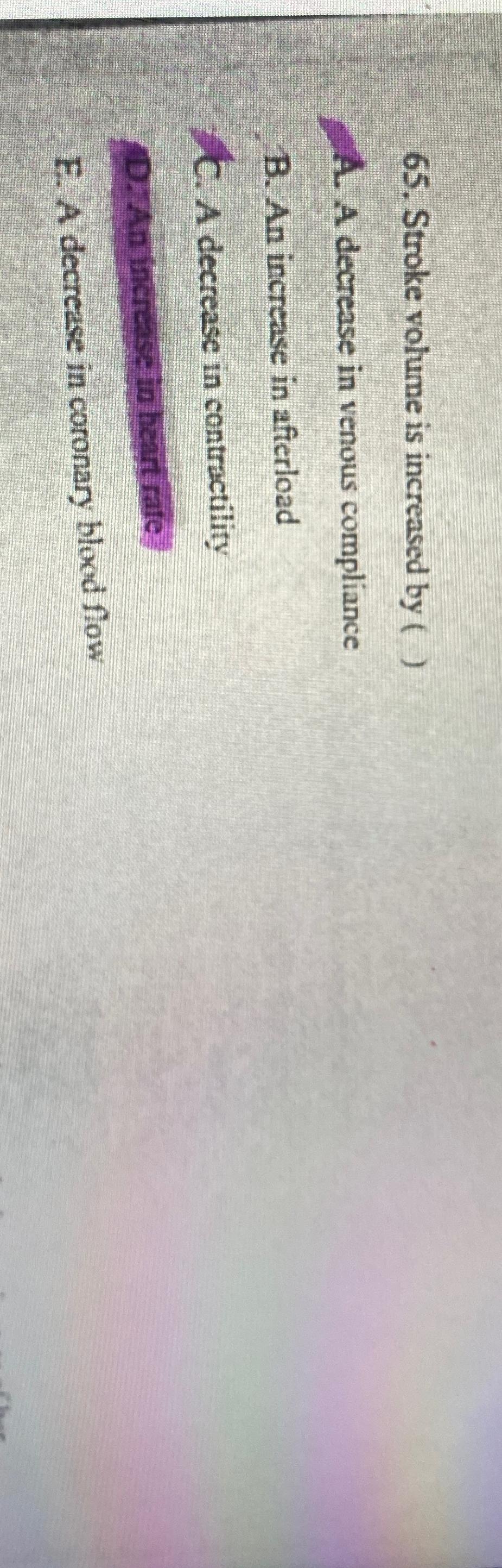 Solved Stroke volume is increased by ( )A. ﻿A decrease in | Chegg.com