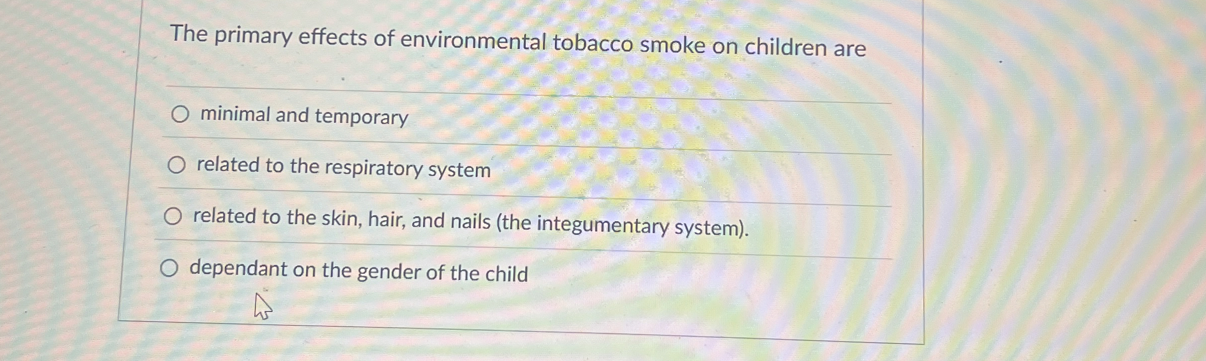 Solved The primary effects of environmental tobacco smoke on | Chegg.com