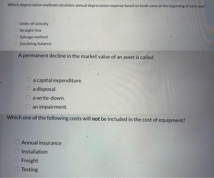 Solved Which depreciation method calculates annual | Chegg.com