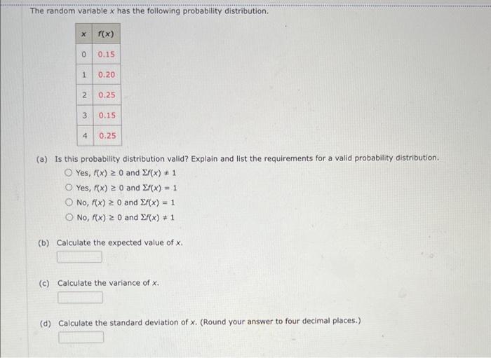 Solved (a) Is this probability distribution valid? Explain | Chegg.com