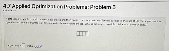 Solved 4.7 Applied Optimization Problems: Problem 5 (10 | Chegg.com