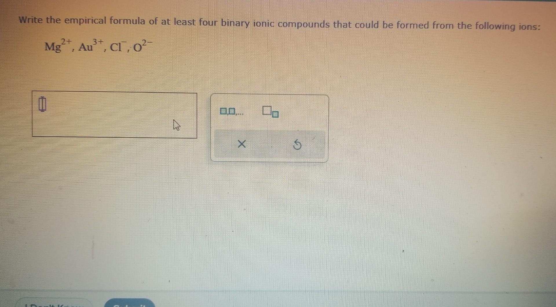 Solved Write the empirical formula of at least four binary | Chegg.com