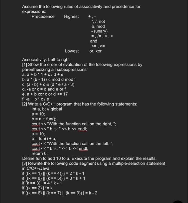 Solved Assume the following rules of associativity and | Chegg.com