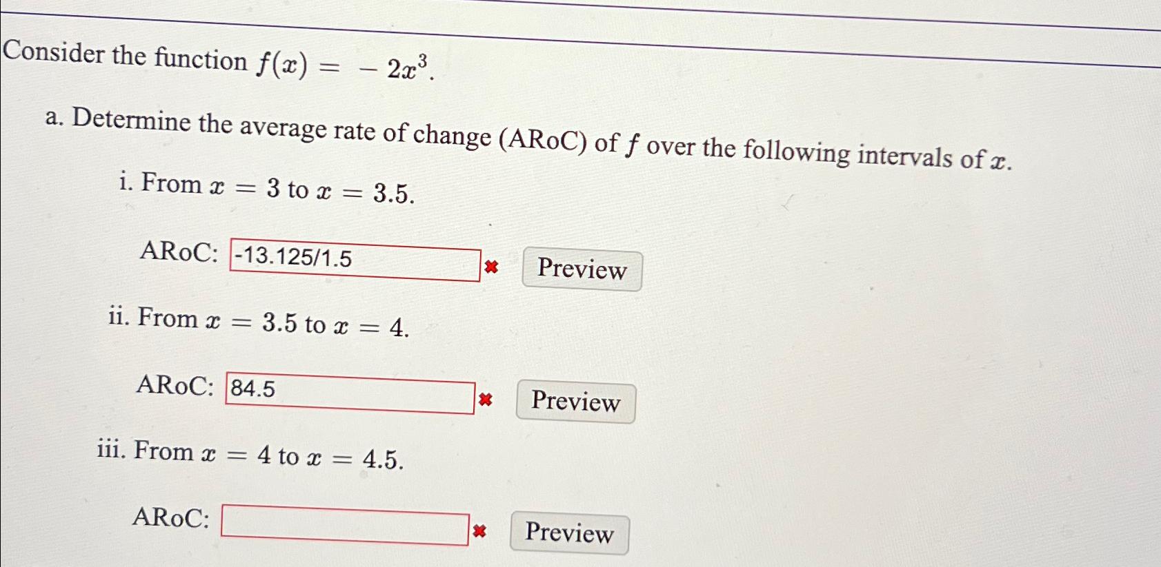 Solved Consider the function f(x)=-2x3.a. ﻿Determine the | Chegg.com
