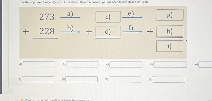 Solved Use the opposite change algorithm for addition. Over | Chegg.com