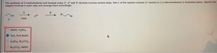 Solved The synthesis of 3-methylbutanal and hexanal using | Chegg.com