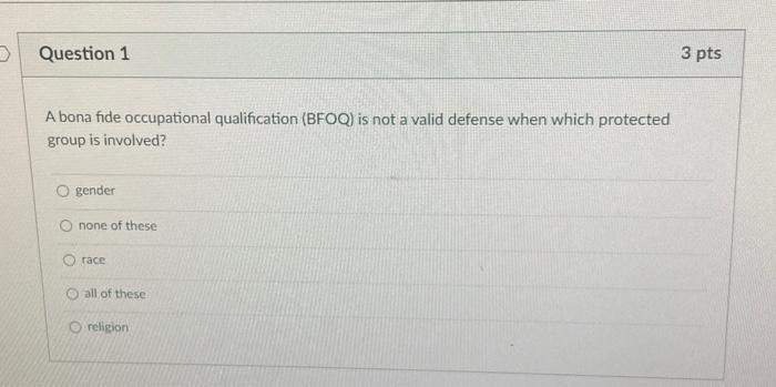 Question 1 A bona fide occupational qualification | Chegg.com