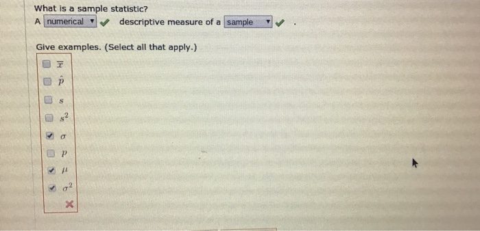 Solved What is a sample statistic? A numerical descriptive | Chegg.com