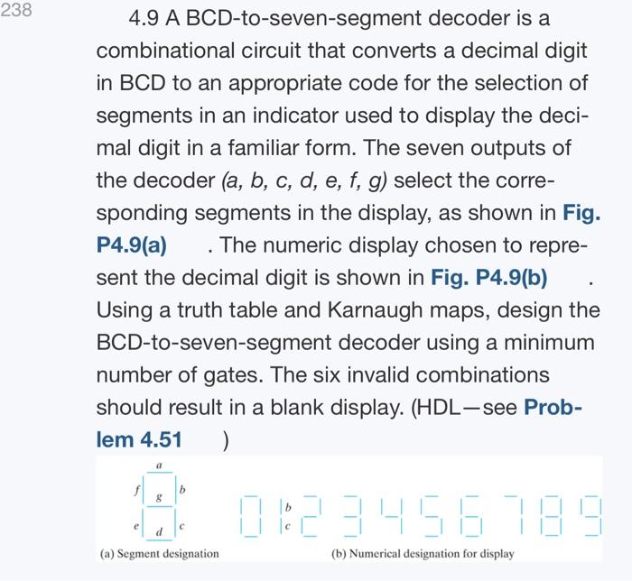 Solved 4.9 A BCD-to-seven-segment decoder is a combinational | Chegg.com