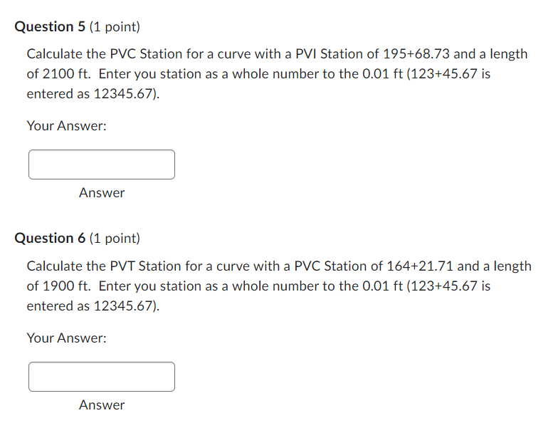 Solved Question 5 (1 ﻿point)Calculate the PVC Station for a | Chegg.com