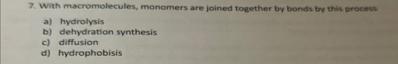 Solved With macromolecules, monomers are joined together by | Chegg.com
