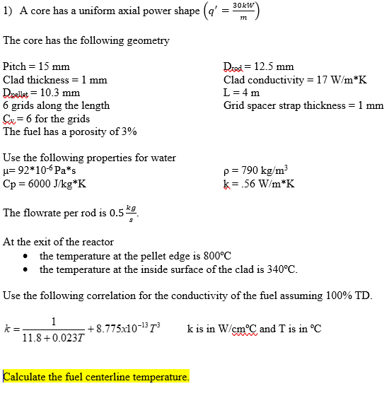 Solved A core has a uniform axial power shape | Chegg.com