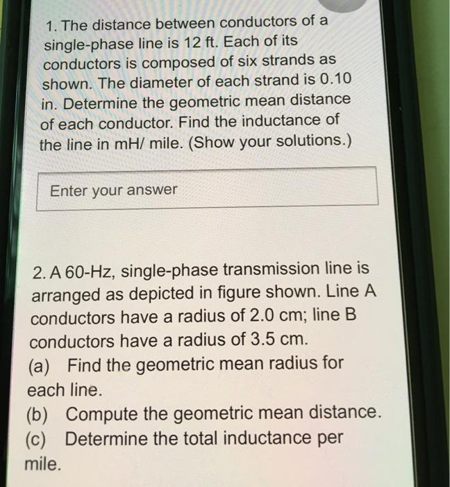 Solved 1. The distance between conductors of a single-phase | Chegg.com