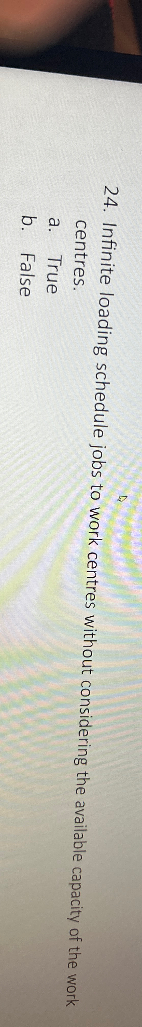 Solved Infinite loading schedule jobs to work centres | Chegg.com