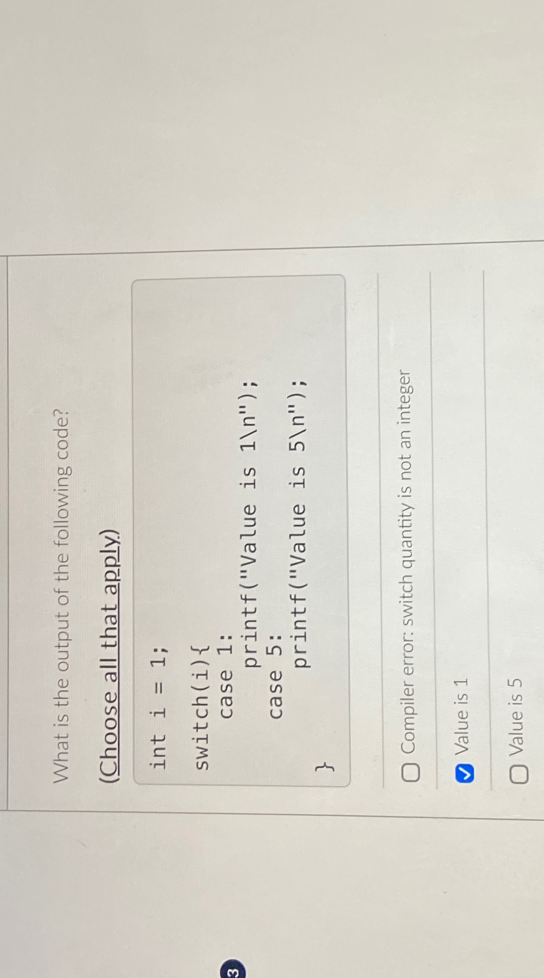 Solved What is the output of the following code?(Choose all | Chegg.com