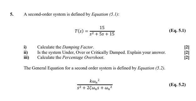 Solved 5. A second-order system is defined by Equation | Chegg.com