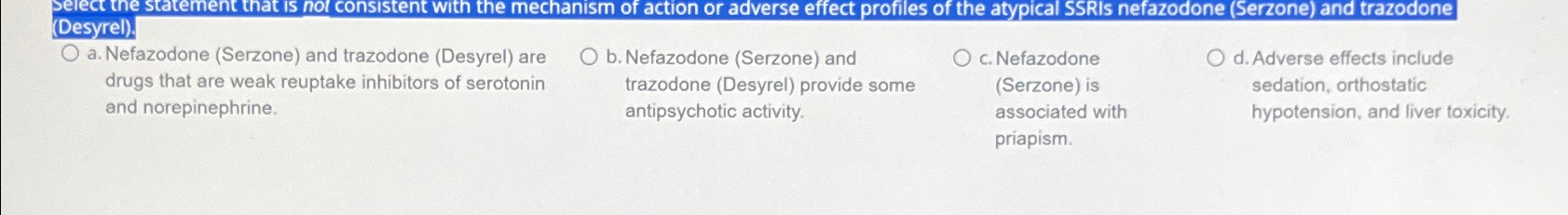 Solved (Desyrel).a. ﻿Nefazodone (Serzone) ﻿and trazodone | Chegg.com