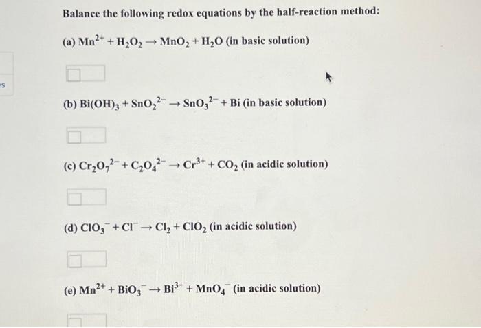 Solved Balance the following redox equations by the | Chegg.com